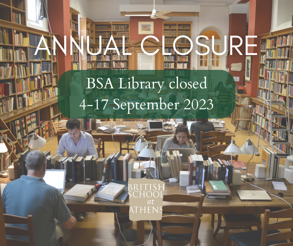 September Closure – British School at Athens